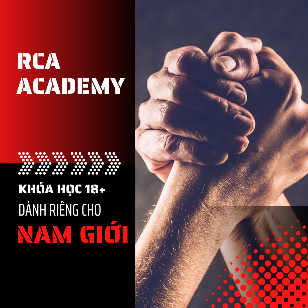 Khóa học 18+ RCA Academy dành riêng cho bạn nam - Review Chuyện Ấy